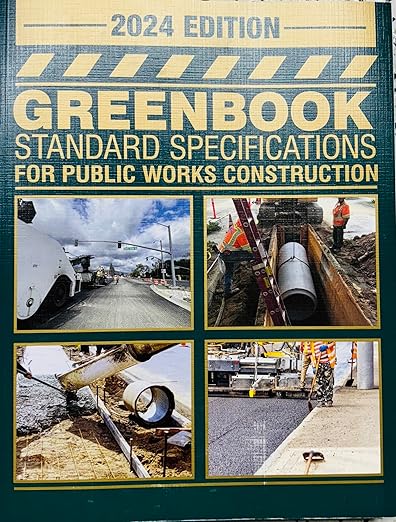 2024 Greenbook: Standard Specifications for Public Works Construction ...