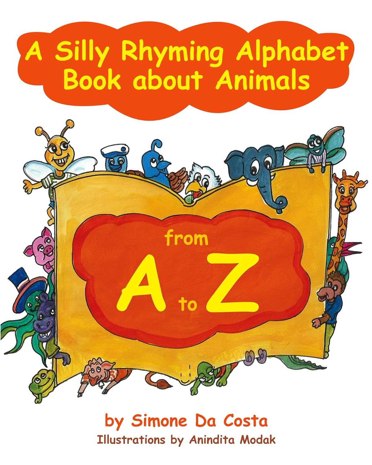 A Silly Rhyming Alphabet Book About Animals from A to Z - Kindle ...