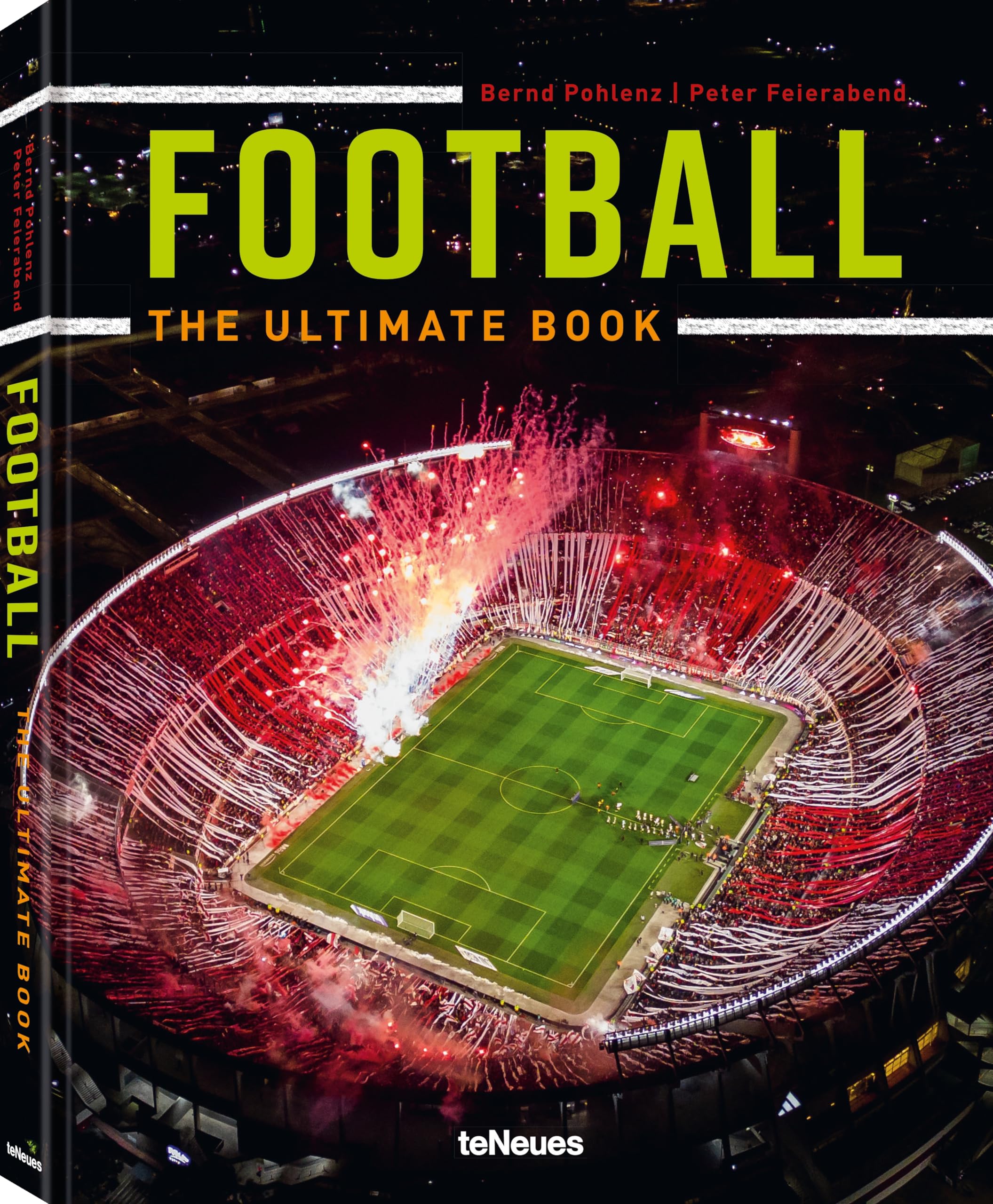 Football: The Ultimate Book: Amazon.co.uk: Feierabend, Peter, Pohlenz ...