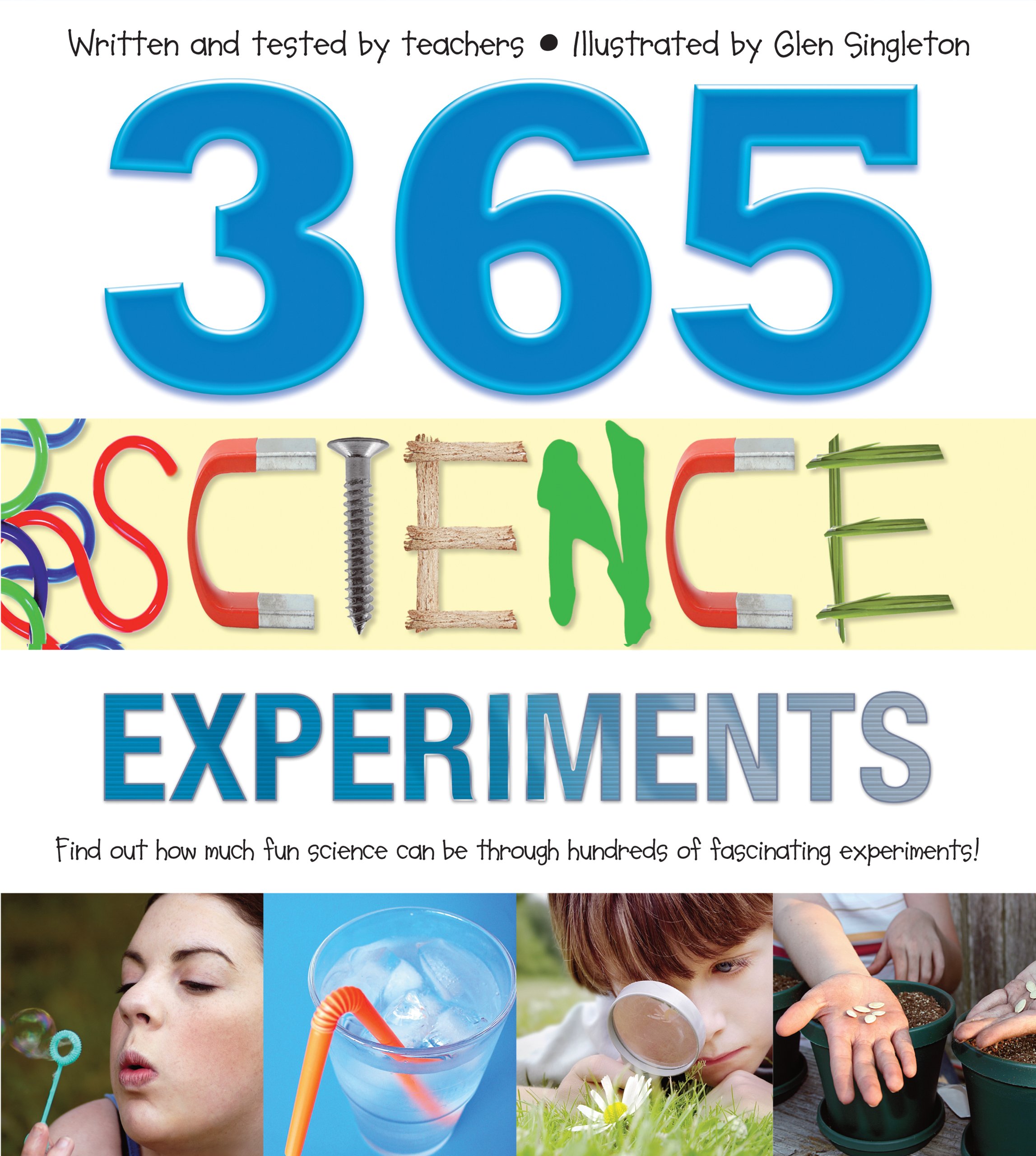 365 Science Experiments: Longfield, Estelle, Singleton, Glen ...