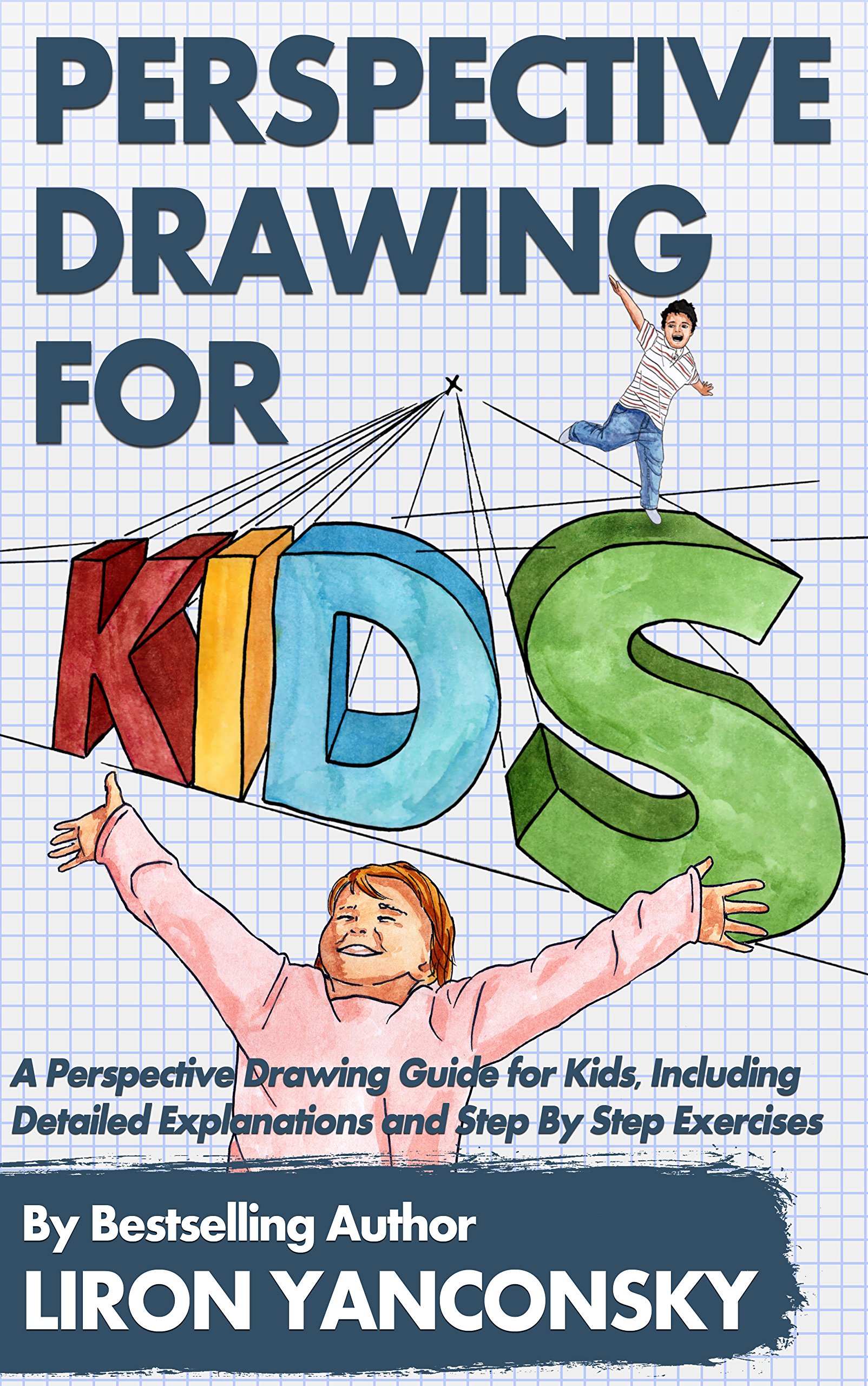 Buy Perspective Drawing for Kids: A Perspective Drawing Guide for Kids ...