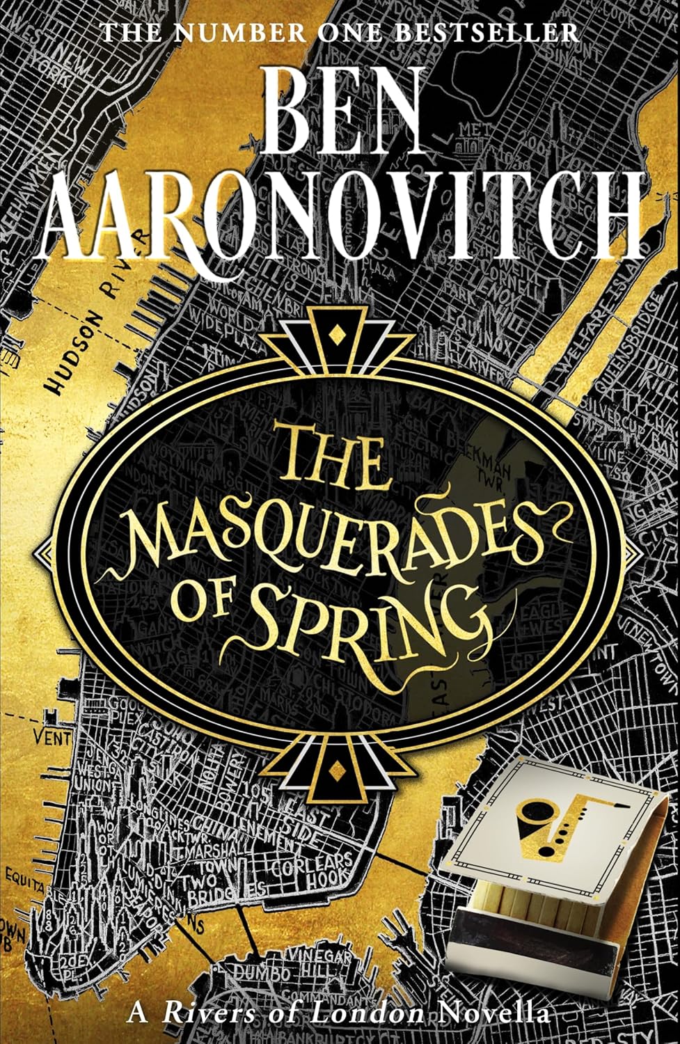 The Masquerades of Spring: The Brand New Rivers of London Novella ...