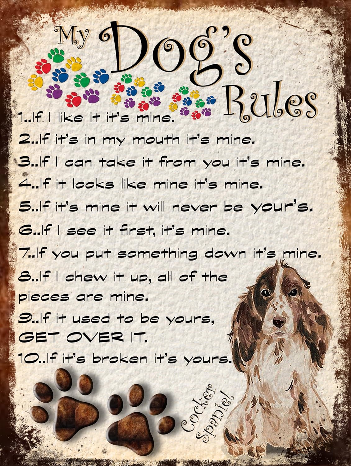 SHAWPRINT MY DOG'S RULES RETRO STYLE METAL TIN SIGN/PLAQUE DOG BREEDS 8 ...