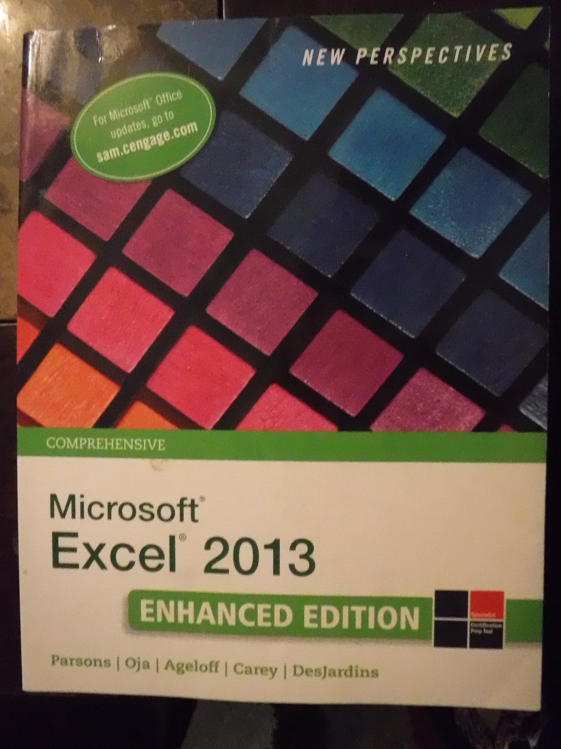 New Perspectives on MicrosoftExcel 2013, Comprehensive Enhanced Edition ...
