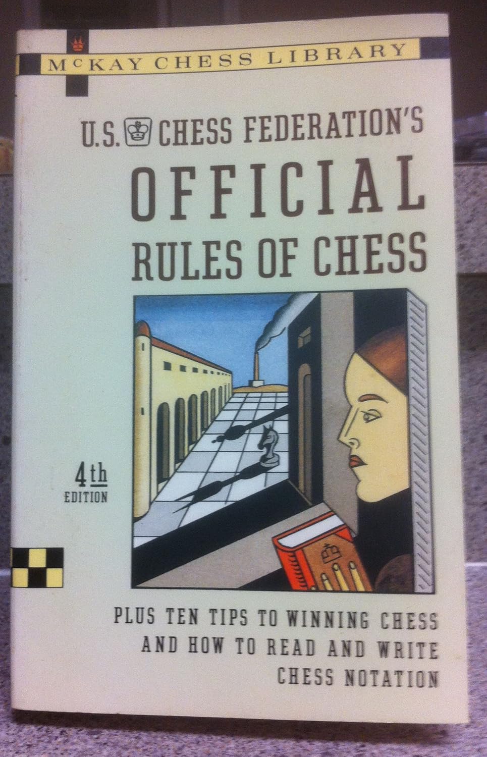 Official Rules of Chess: Fourth Edition: U.S. Chess Federation ...