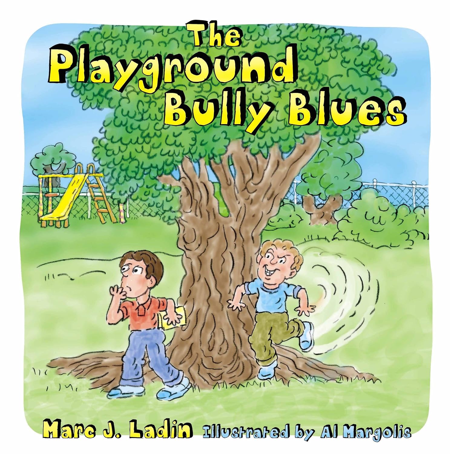 Amazon.com: The Playground Bully Blues eBook : Ladin, Marc, Margolis ...