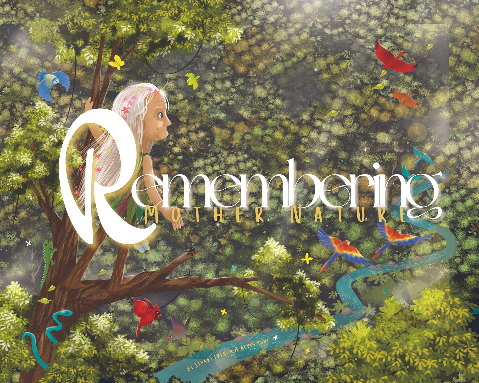 Remembering Mother Nature: French, Stuart, Adhi, Alvin: 9780645564310 ...