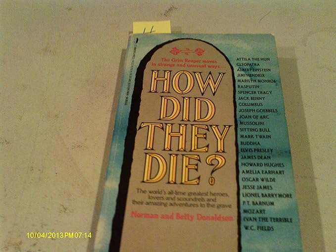 How Did They Die? Vol. 1: Donaldson, Norman, Donaldson, Betty ...