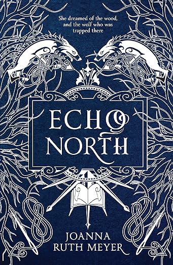 Amazon.com: Echo North: 9781624147159: Meyer, Joanna Ruth: Books