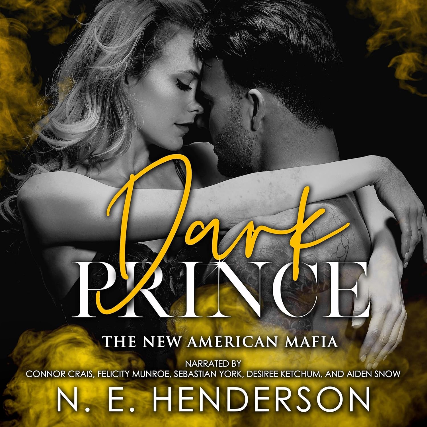 Amazon.com: Dark Prince: The New American Mafia, Book 2 (Audible Audio Edition): N. E. Henderson ...