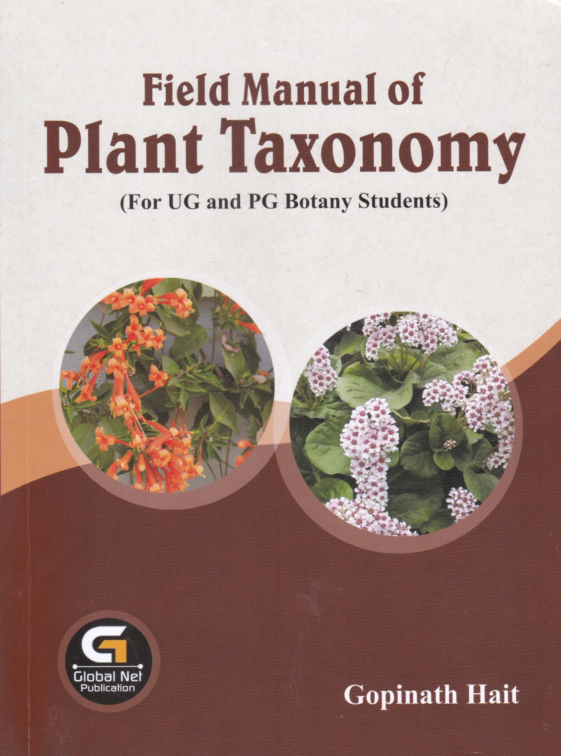 Buy FIELD MANUAL OF PLANT TAXONOMY : FOR UG AND BOTANY STUDENTS ...