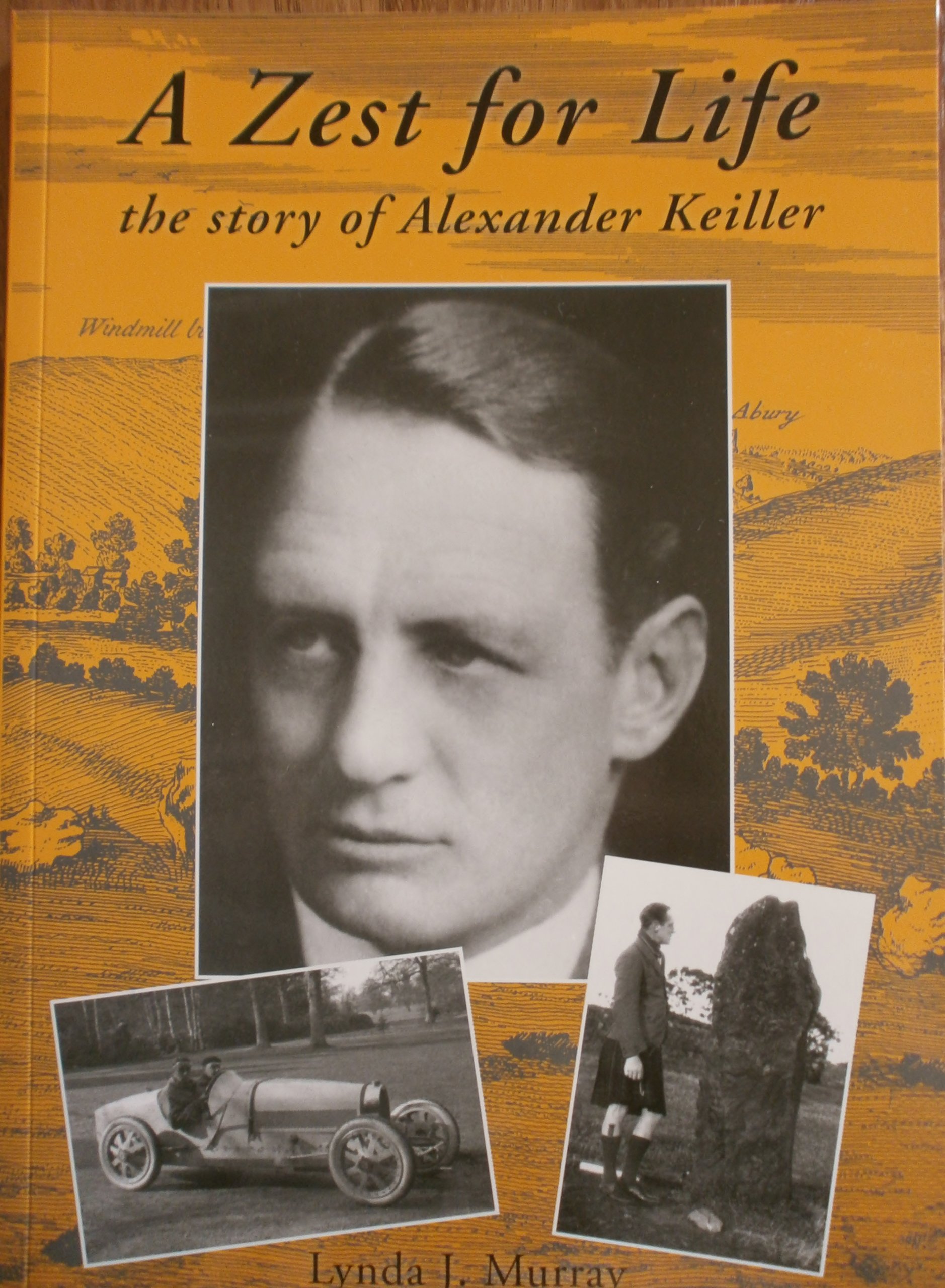 A Zest for Life: The Story of Alexander Keiller: Amazon.co.uk: Murray ...