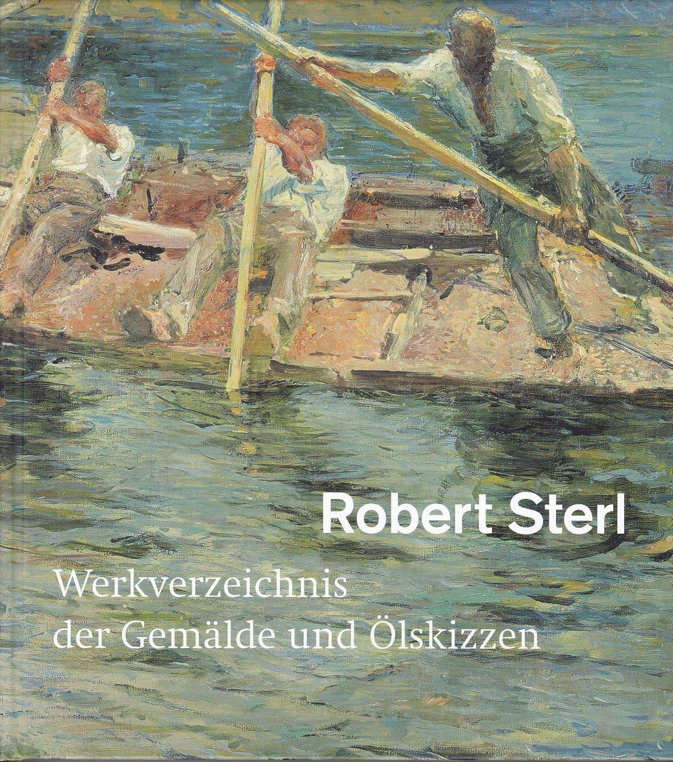 Robert Sterl: Werkverzeichnis Der Gemalde Und Olskizzen: Popova ...
