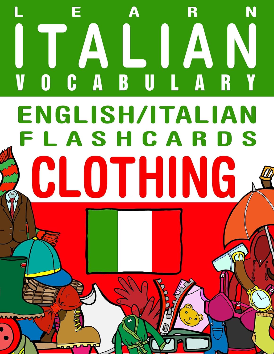 Learn Italian Vocabulary - English/Italian Flashcards - Clothing ...