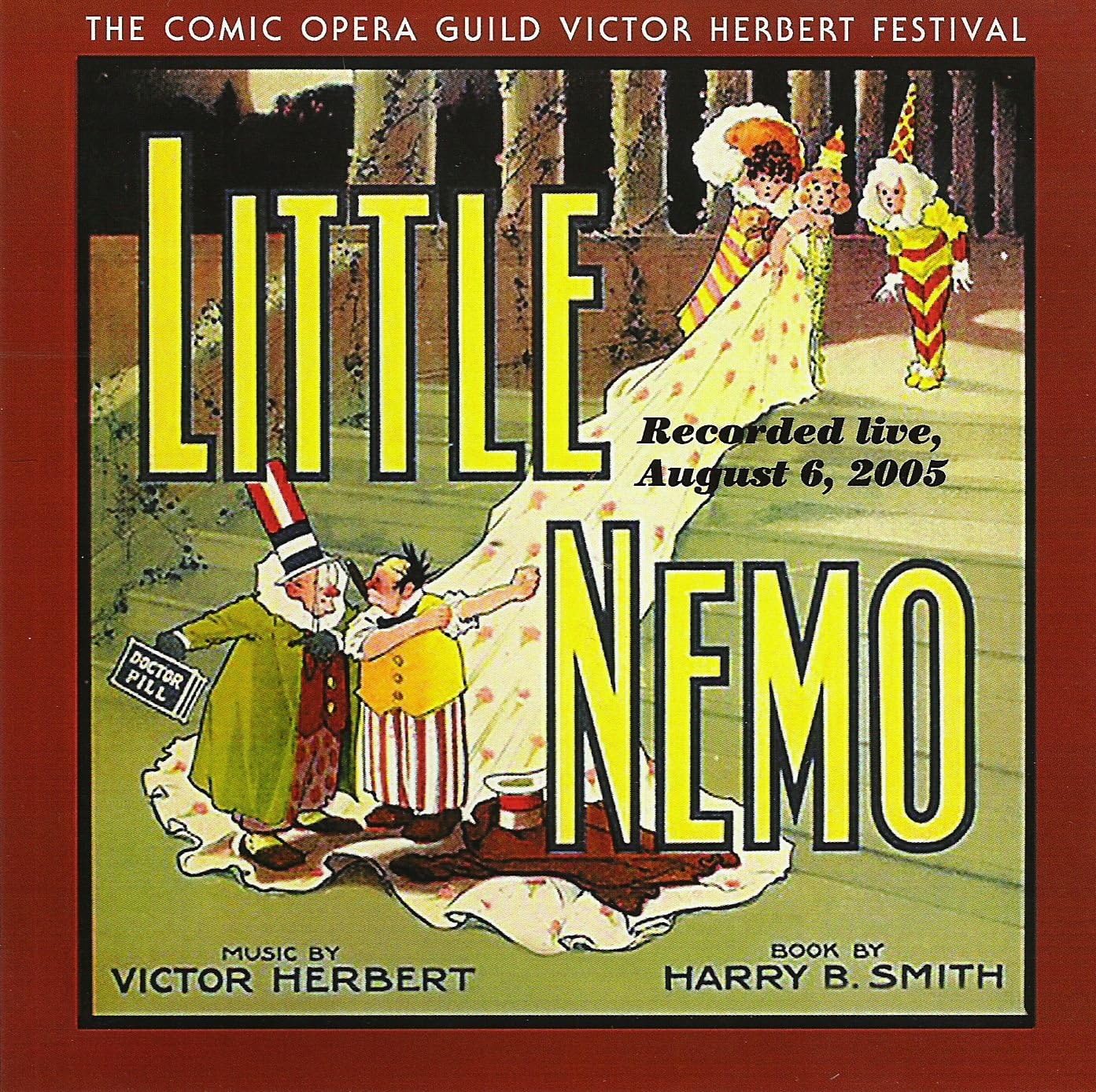 Little Nemo - The Comic Opera Guild 2005 Live Recording by Mitch ...