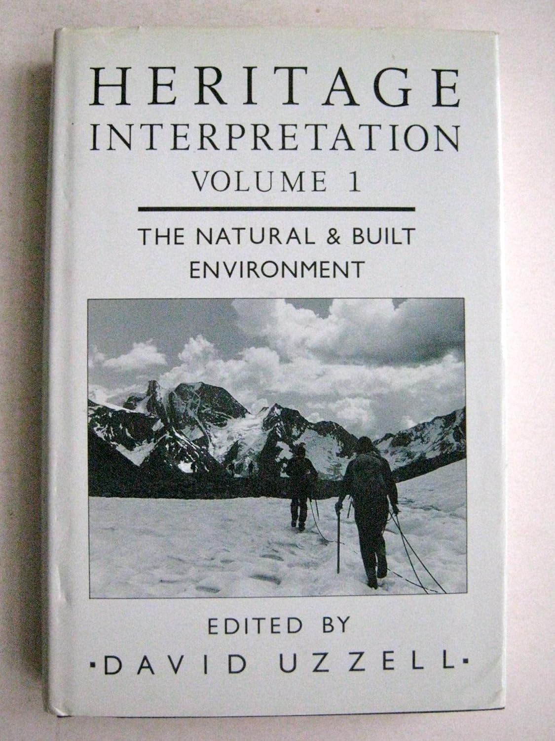 Heritage interpretation: David L. Uzzell: 9781852930776: Amazon.com: Books