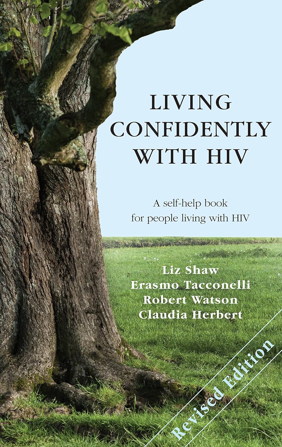 Amazon.com: Living Confidently with HIV - Revised Edition: A Self-help ...