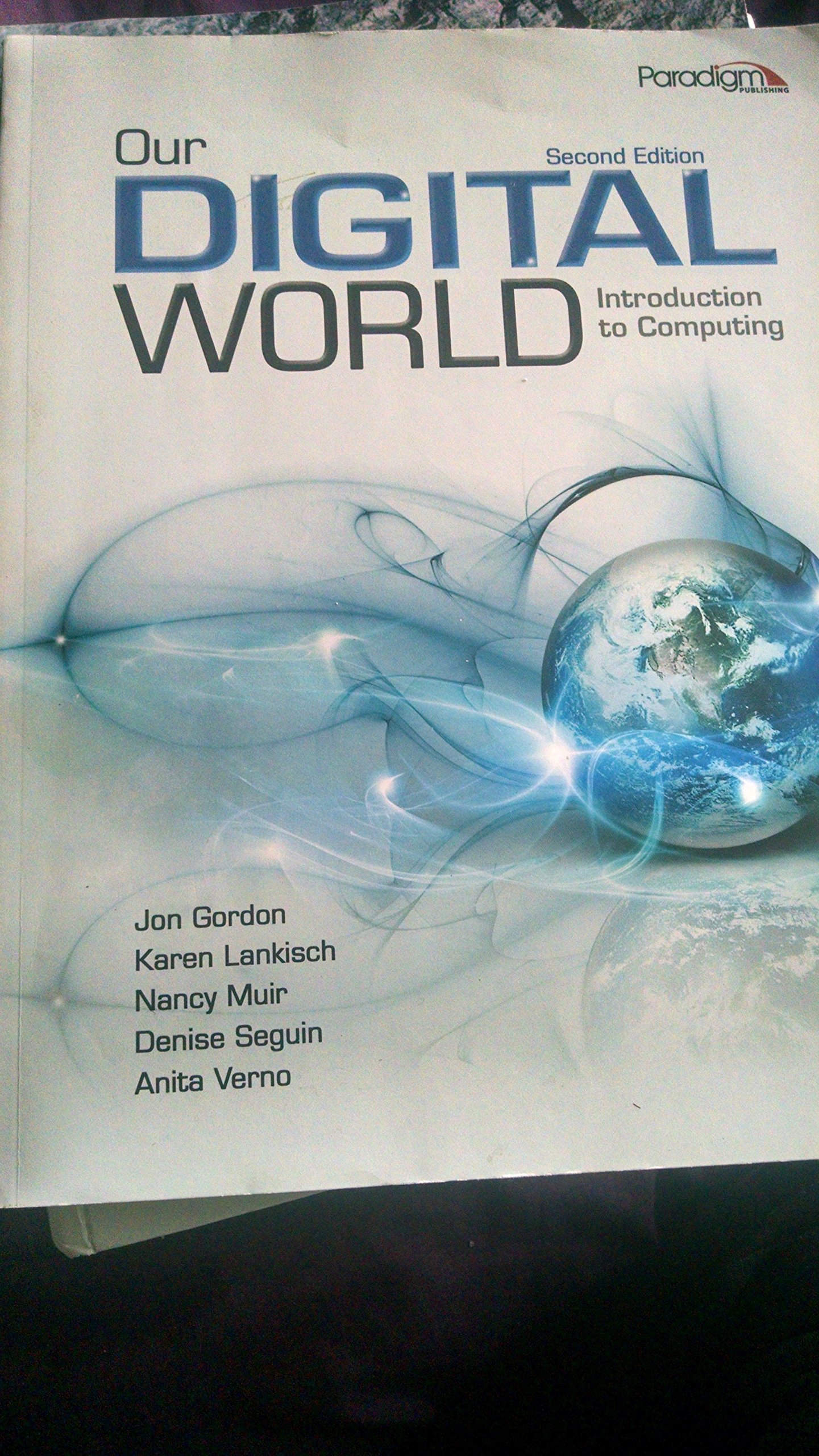 Amazon.com: Our Digital World: 9780763847562: Gordon: Books