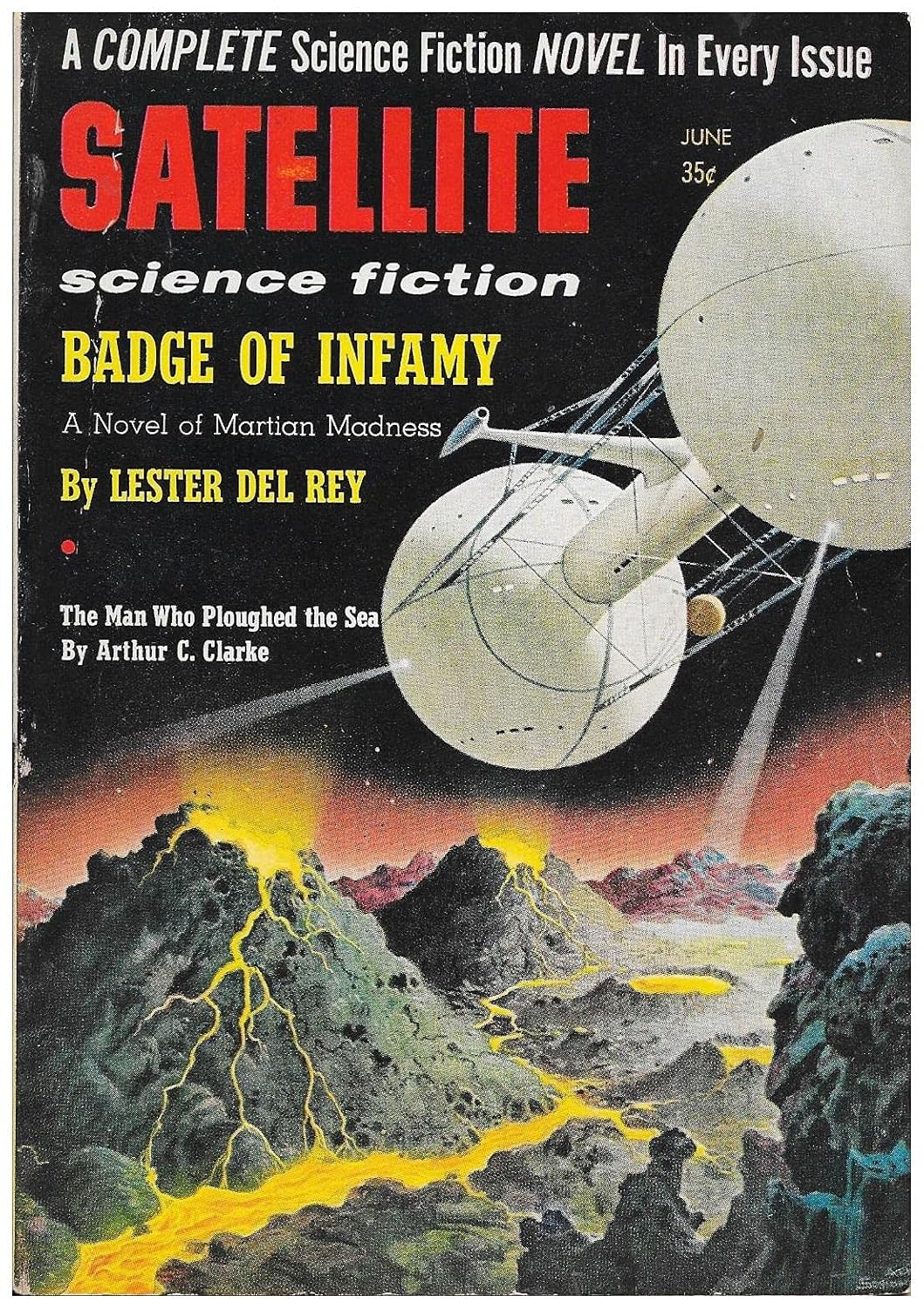 Satellite Science Fiction, June 1957: Arthur C. Clarke, Lester Del Rey ...