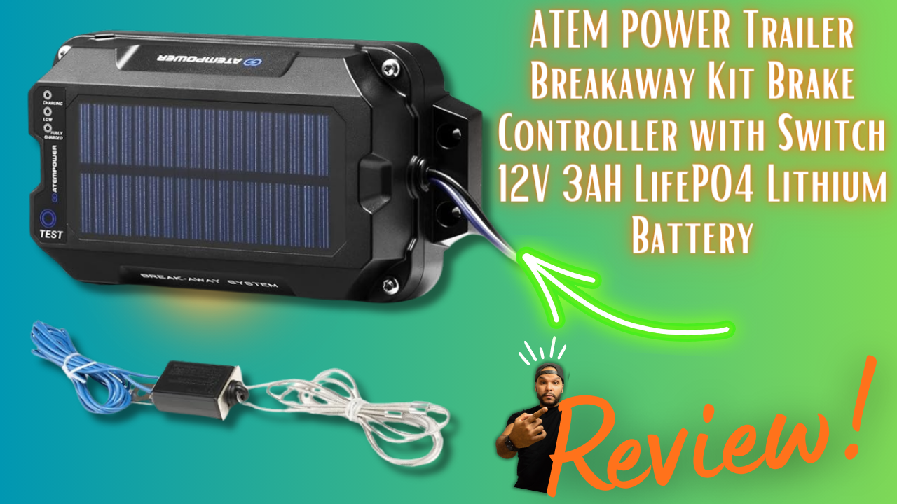 Watch Atem Power Trailer Breakaway Kit With Solar Panel Review on ...