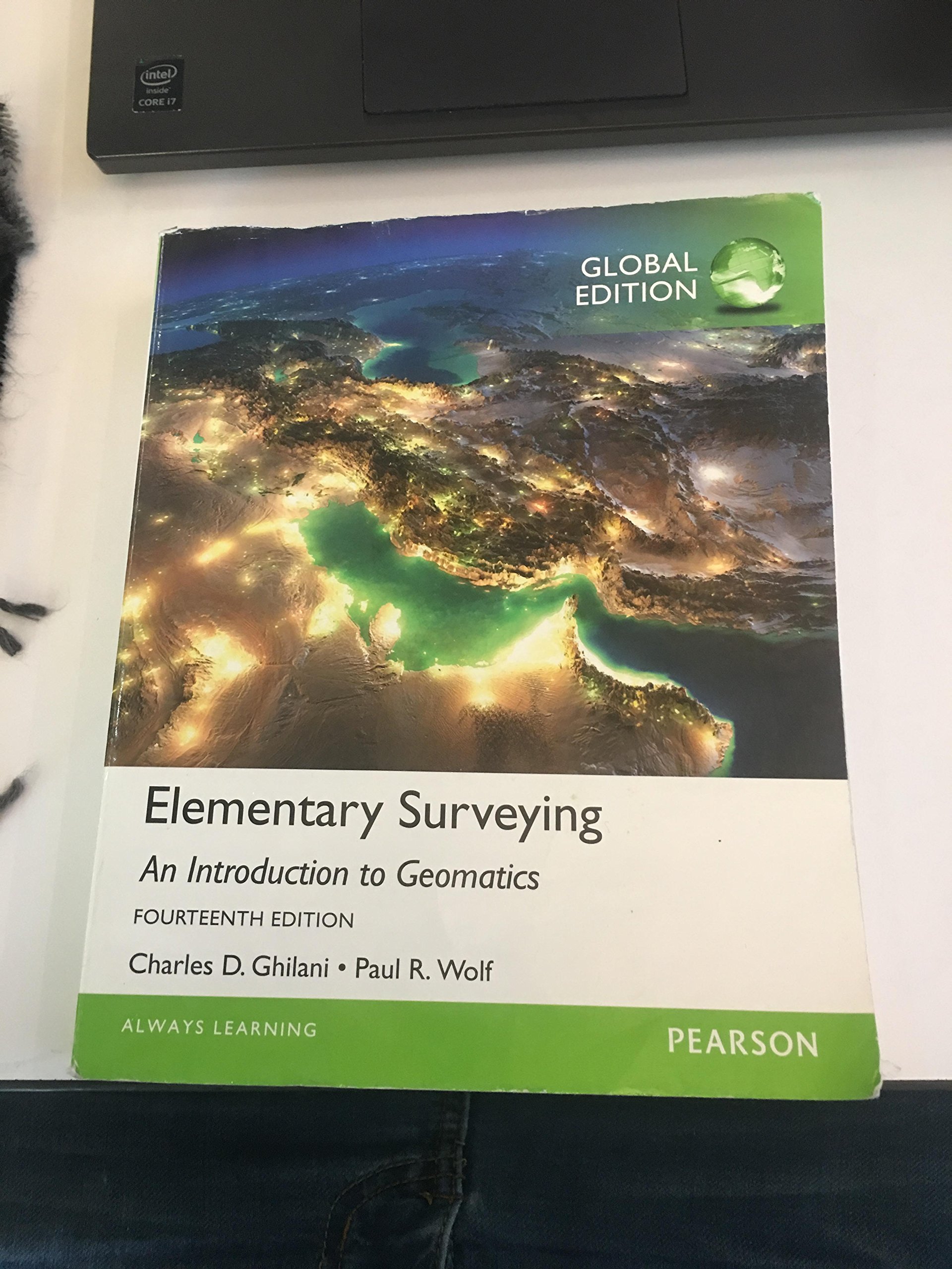 Elementary Surveying, Global Edition: Ghilani, Charles, Wolf, Paul ...