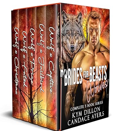 Brides for Beasts: WOLVES: Wolf Shifter Romance Short Reads eBook : Ayers, Candace, Dillon, Kym ...
