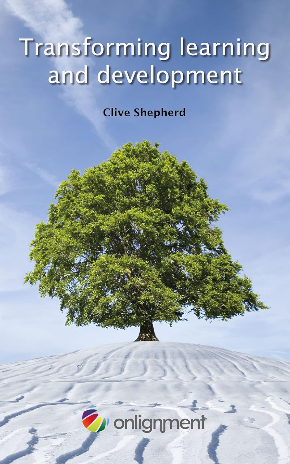 Amazon.com: Transforming learning and development eBook : Shepherd ...