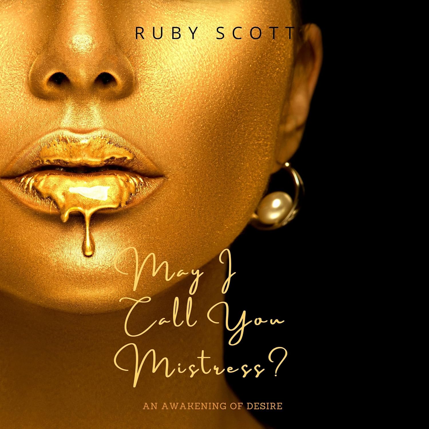 Amazon.com: May I Call You Mistress?: An Awakening of Desire, Book 1 ...