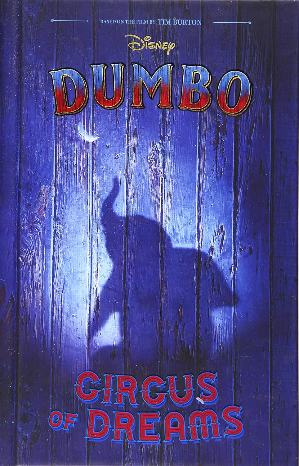 Dumbo Live Action Novelization by Kari Sutherland: Buy Online at Best ...