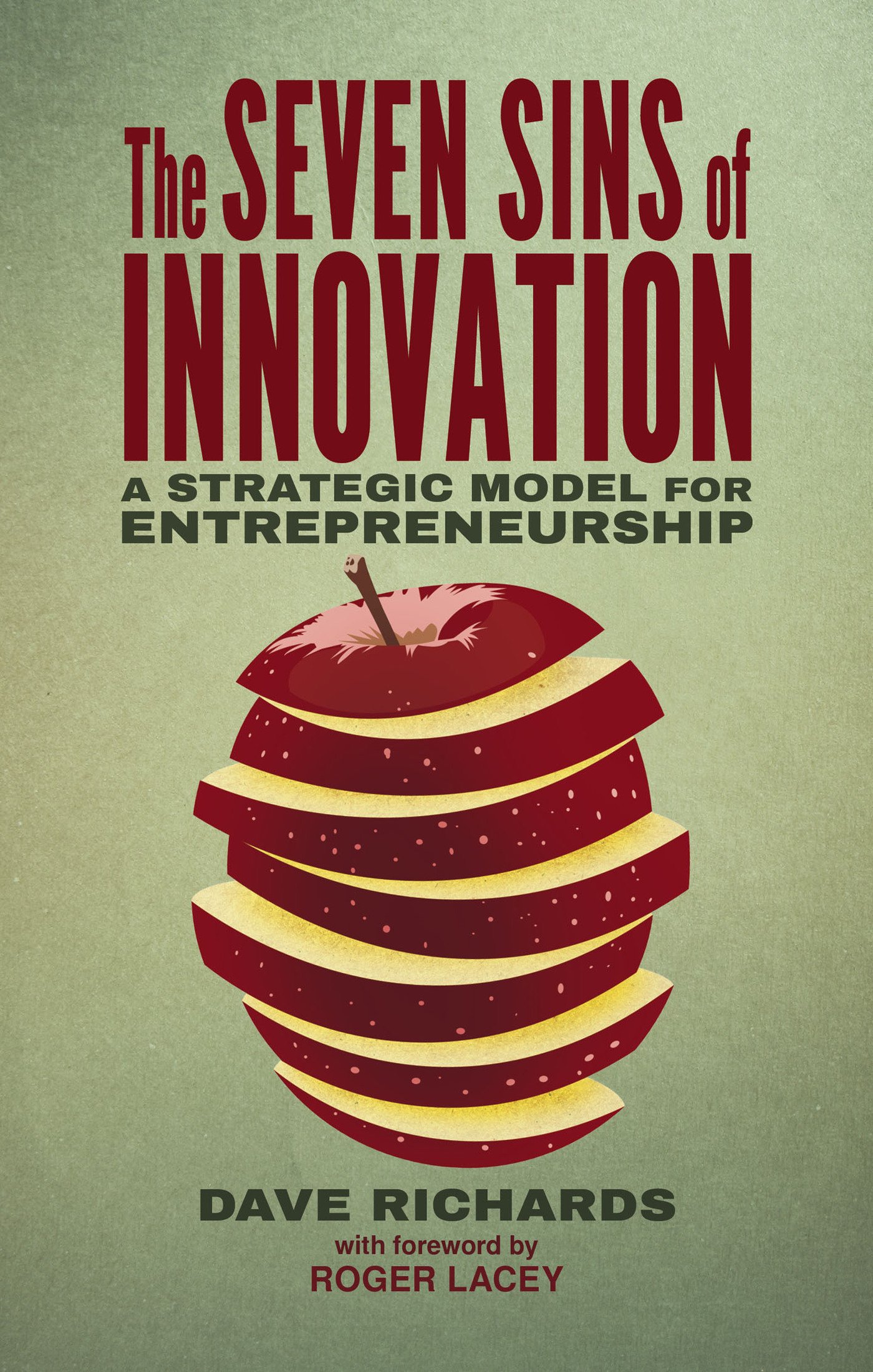 Amazon.com: The Seven Sins of Innovation: A Strategic Model for ...