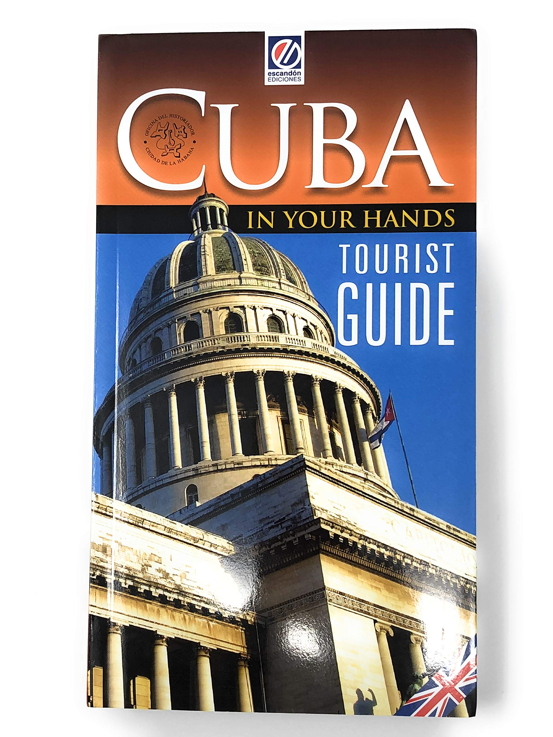 Cuba In Your Hands Tourist Guide: Escandon Ediciones, Lilibeth Bermudez ...