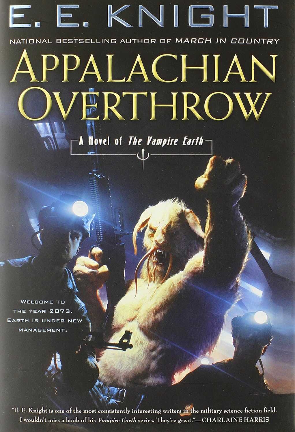 Appalachian Overthrow: A Novel of the Vampire Earth: Knight, E.E ...