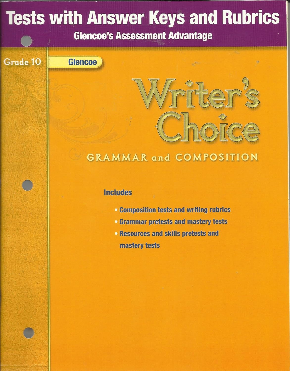 Writer's Choice: Grammar and Composition, Grade 10: Tests with Answer ...