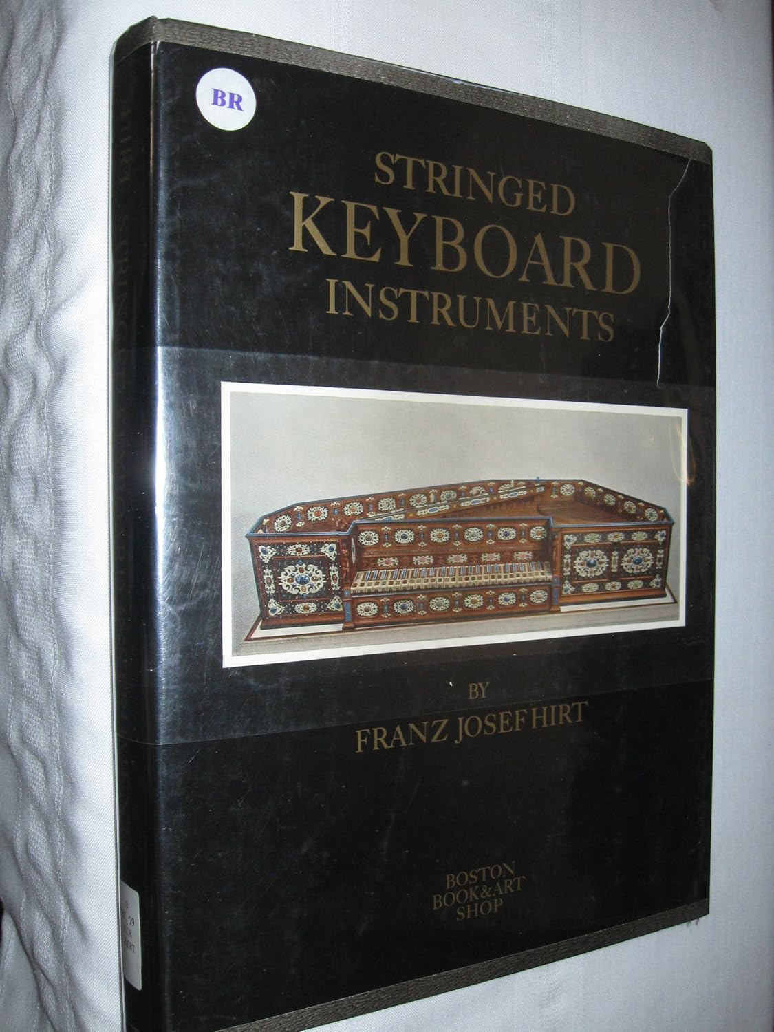 Stringed keyboard instruments, 1440-1880: Hirt, Franz Josef: Amazon.com ...