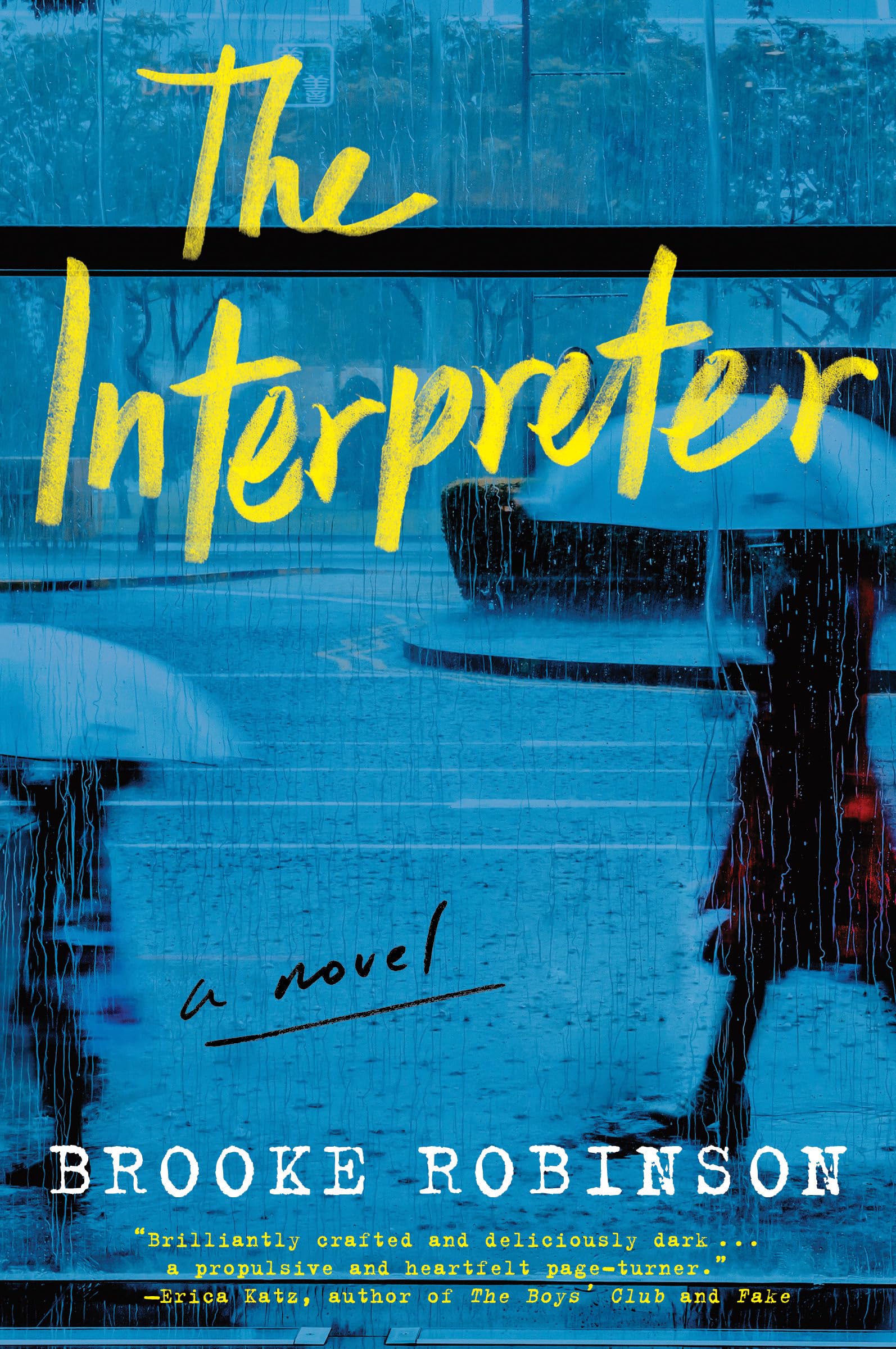 The Interpreter: A Novel: Robinson, Brooke: 9780063299887: Amazon.com ...