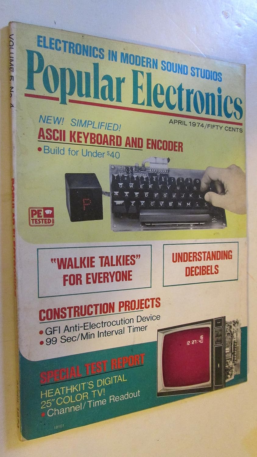 POPULAR ELECTRONICS Magazine April 1974 Volume 5 No. 4 (Electronics in ...