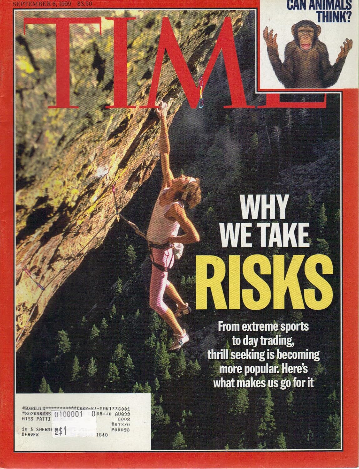 Time Magazine September 6 1999 Why We Take Risks * Can Animals Think ...