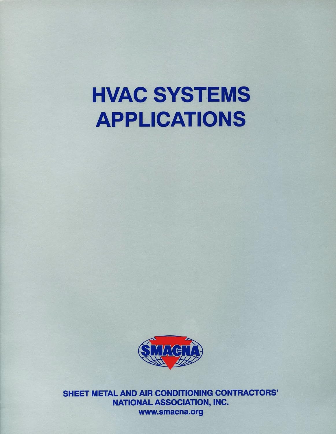 HVAC Systems - Applications: SMACNA: 9781617210389: Amazon.com: Books