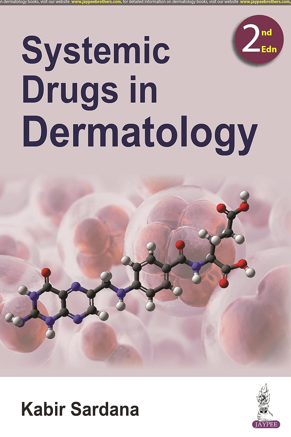 Systemic Drugs in Dermatology: 9789390281367: Medicine & Health Science ...