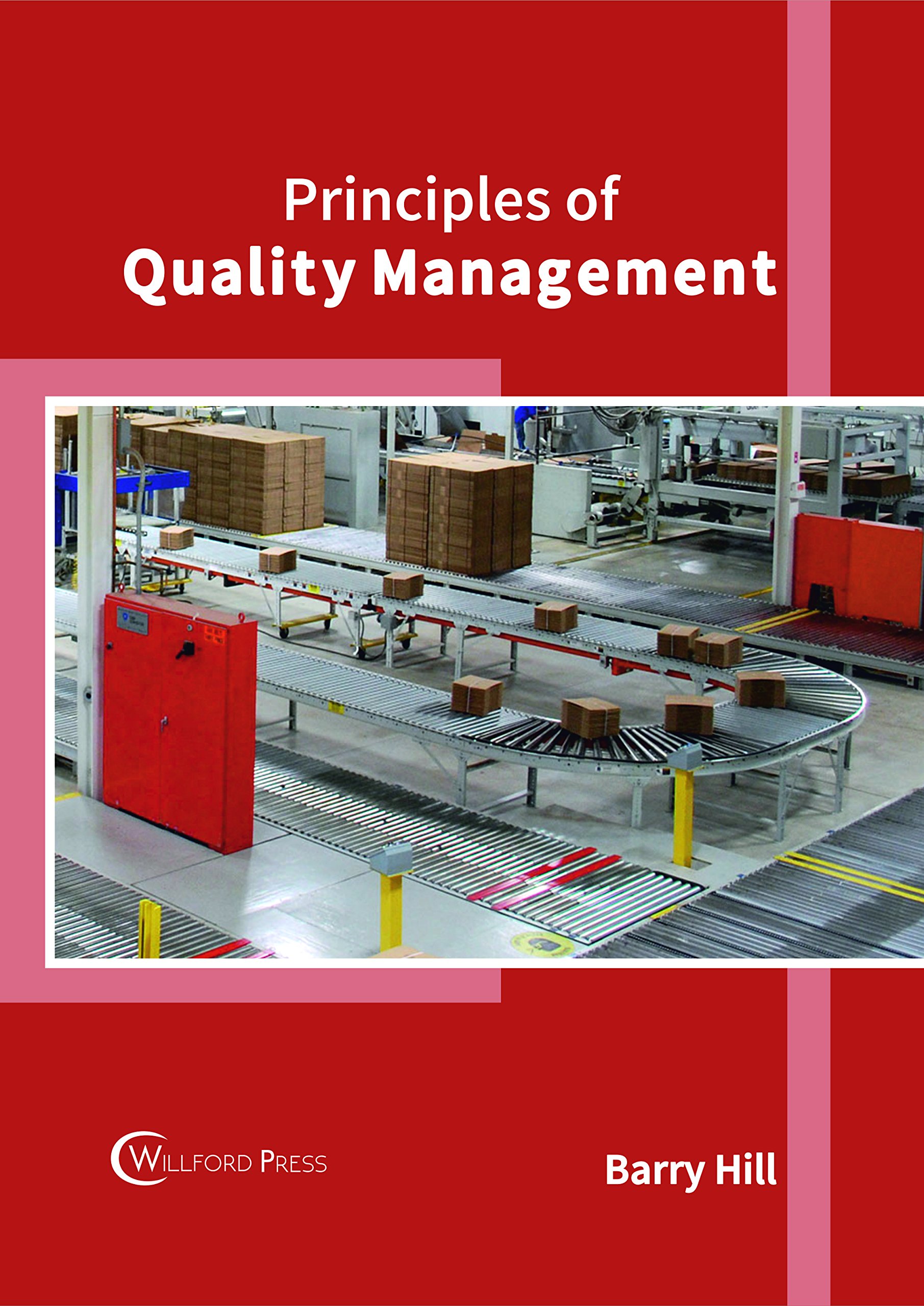 Principles of Quality Management: Hill, Barry: 9781682854709: Amazon ...