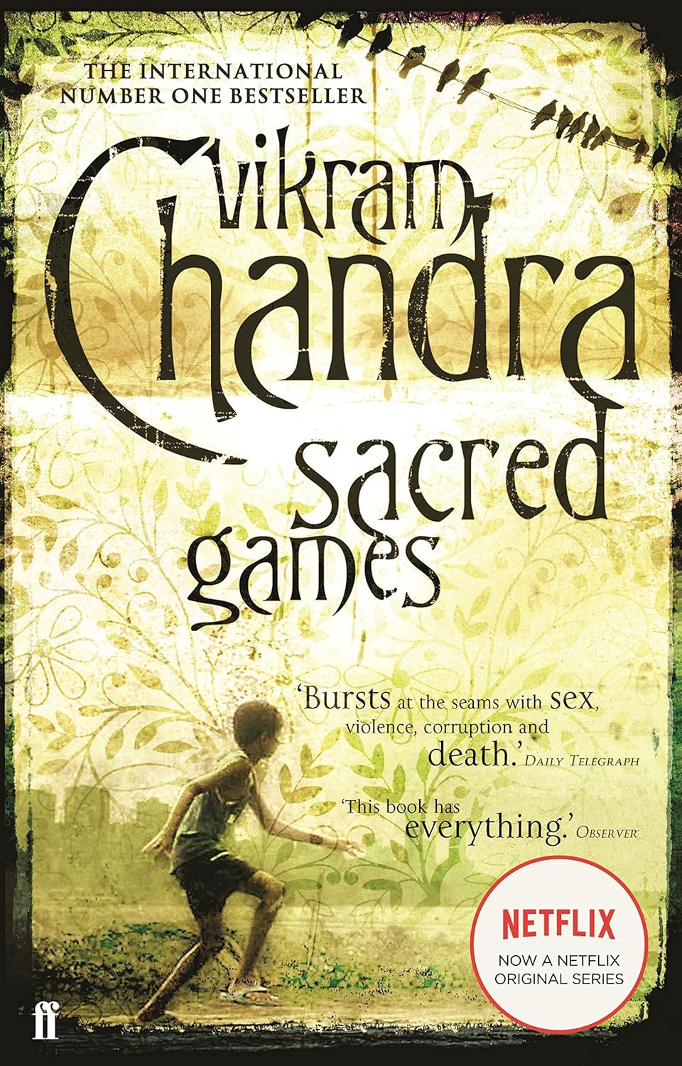 Sacred Games - Kindle edition by Chandra, Vikram. Literature & Fiction ...