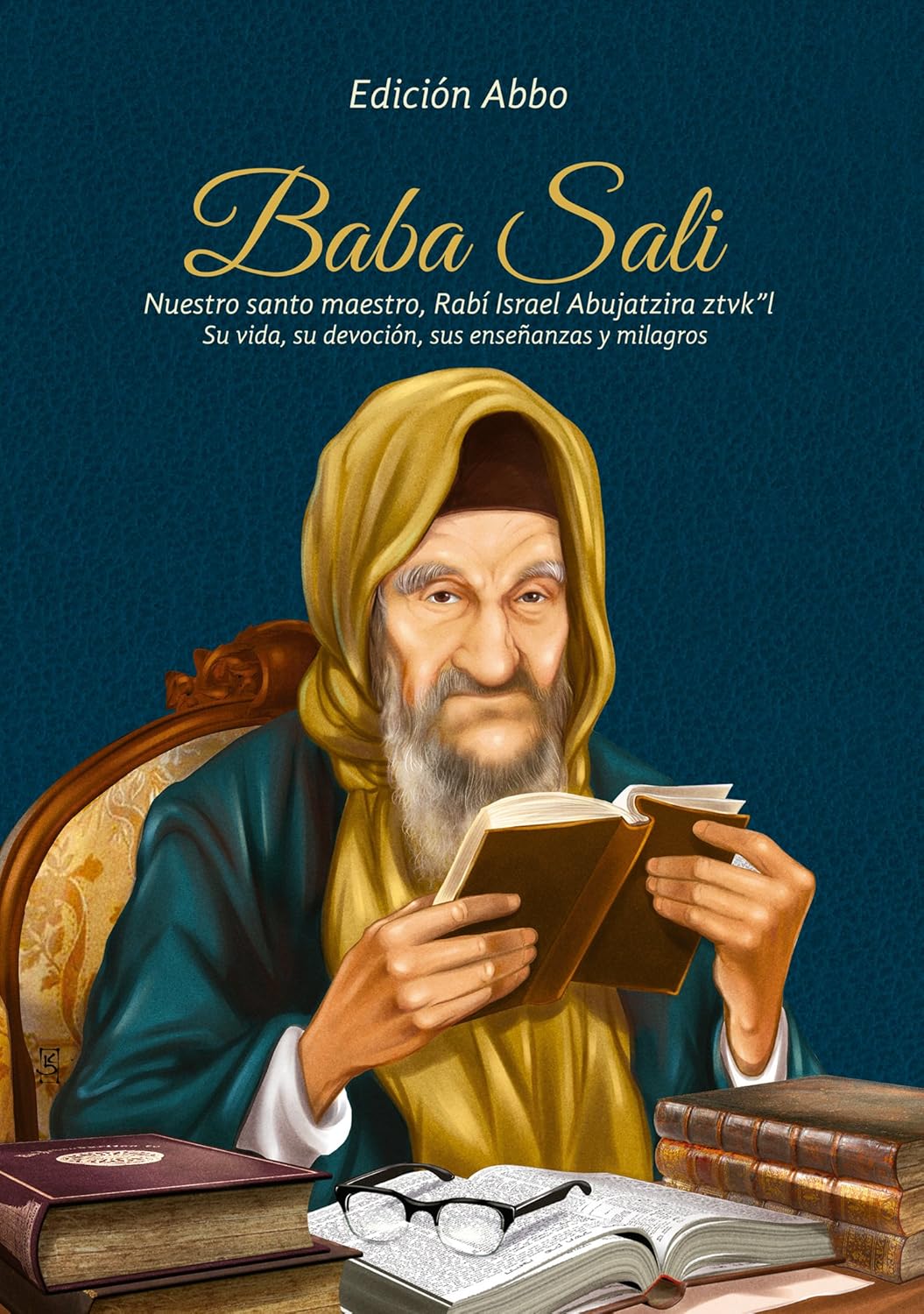 Amazon.com: Baba Sali. Rabi Israel Abujatzira. ESPAÑOL: 9789962902362 ...