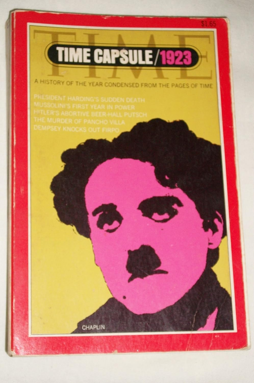Time Capsule/1923 a History of the Year Condensed From the Pages of ...