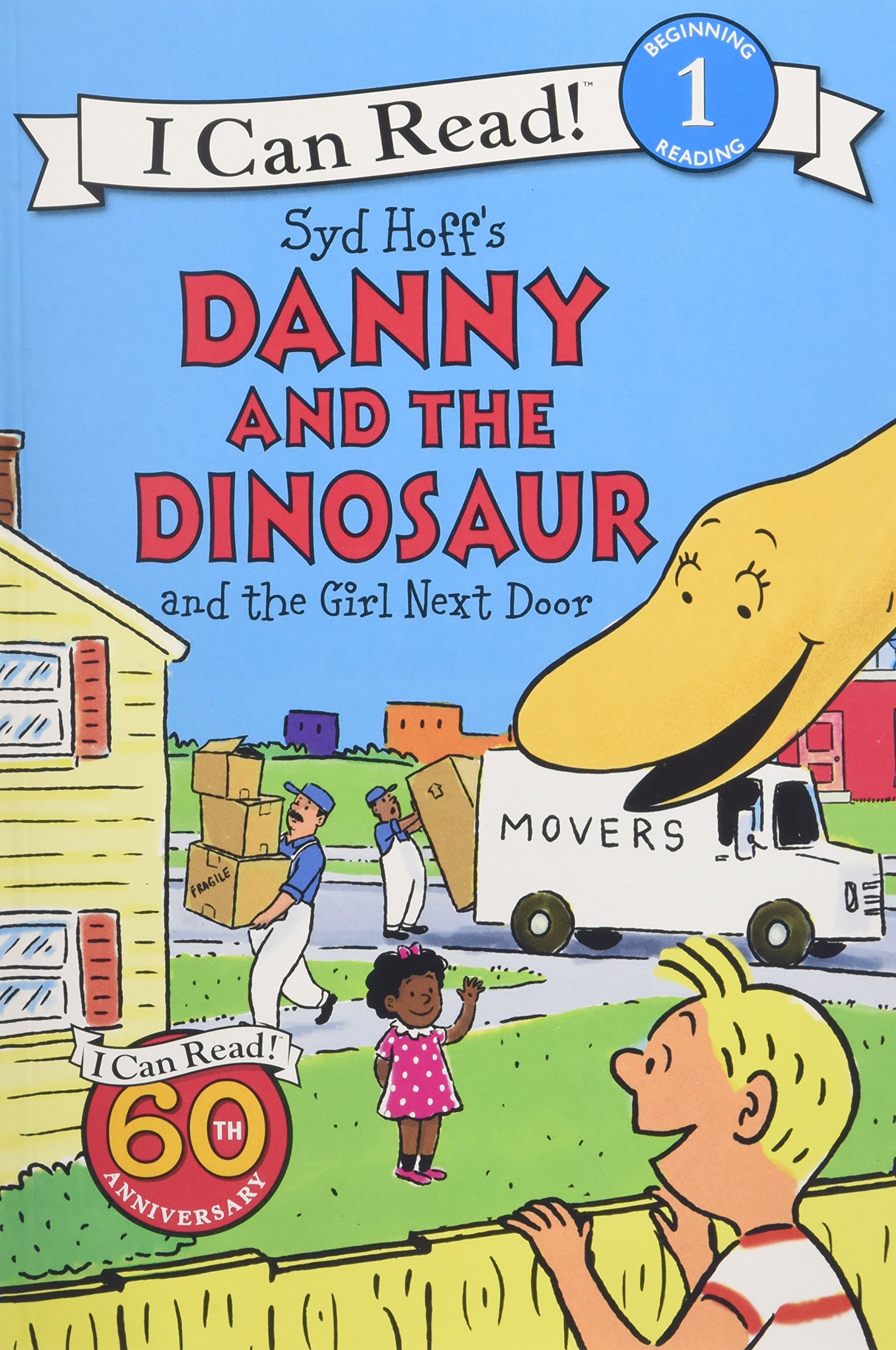 Danny and the Dinosaur and the Girl Next Door (I Can Read Level 1 ...