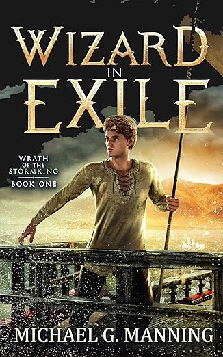 Amazon.com: Wizard in Exile (Wrath of the Stormking Book 1) eBook : Manning, Michael G.: Kindle ...