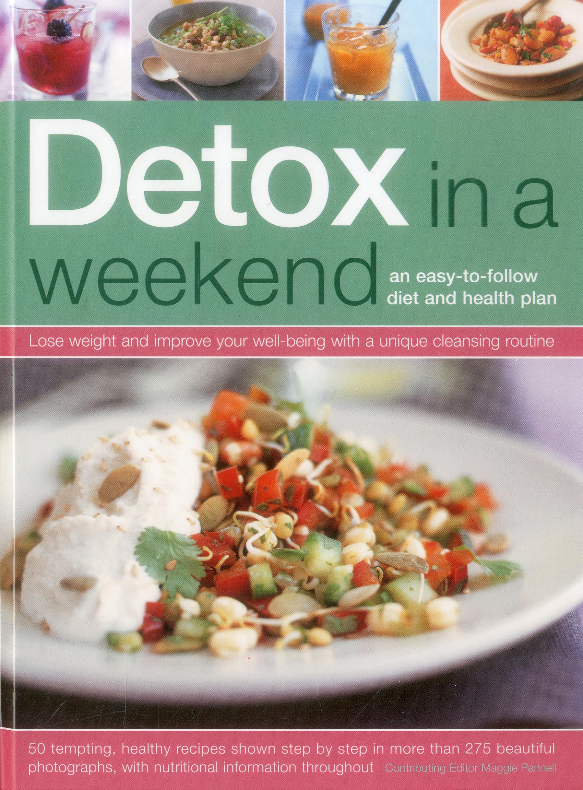 Detox in a Weekend: Lose weight and improve your well-being with a ...