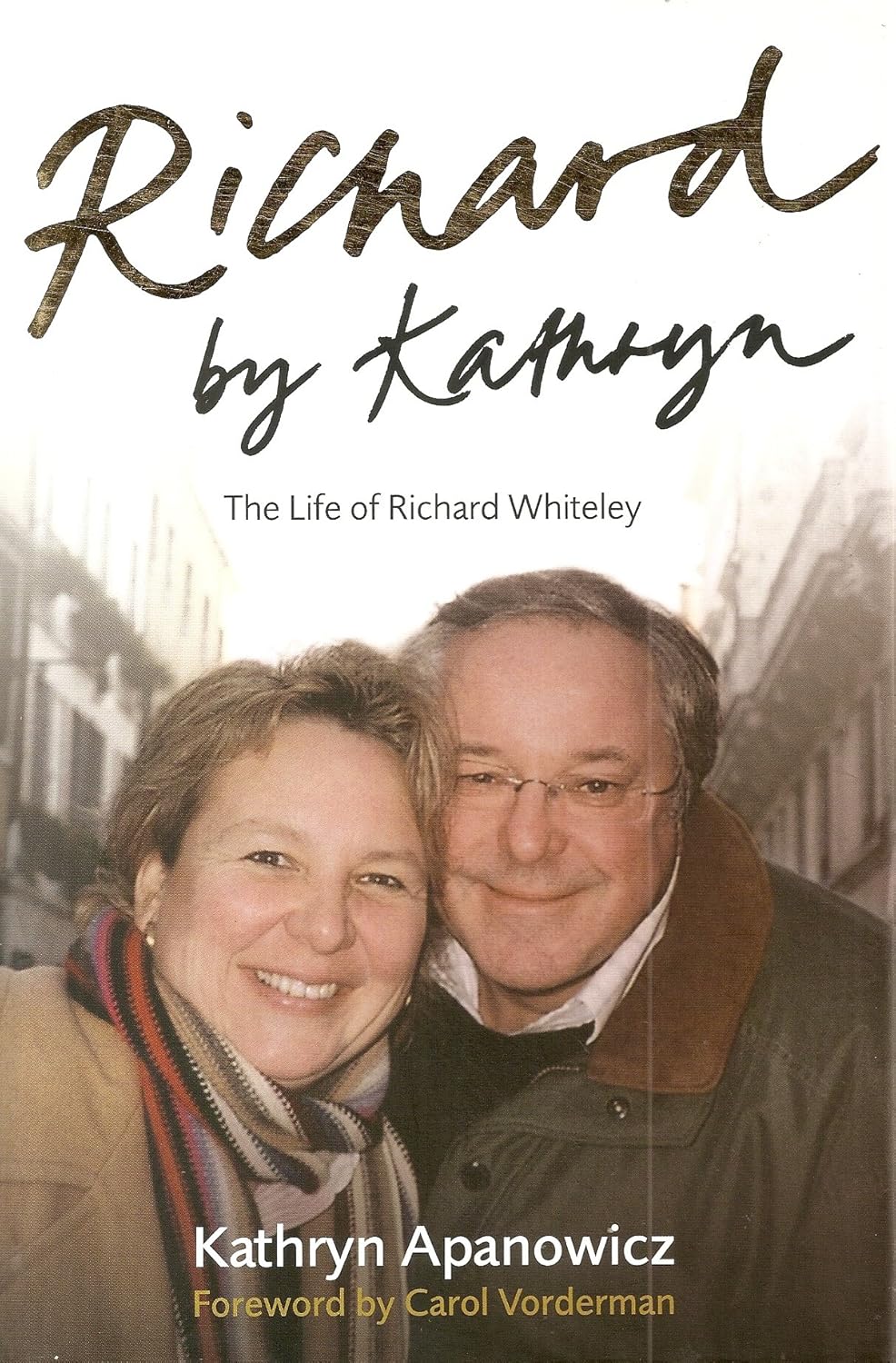 Richard by Kathryn: The Life of Richard Whiteley: Amazon.co.uk ...