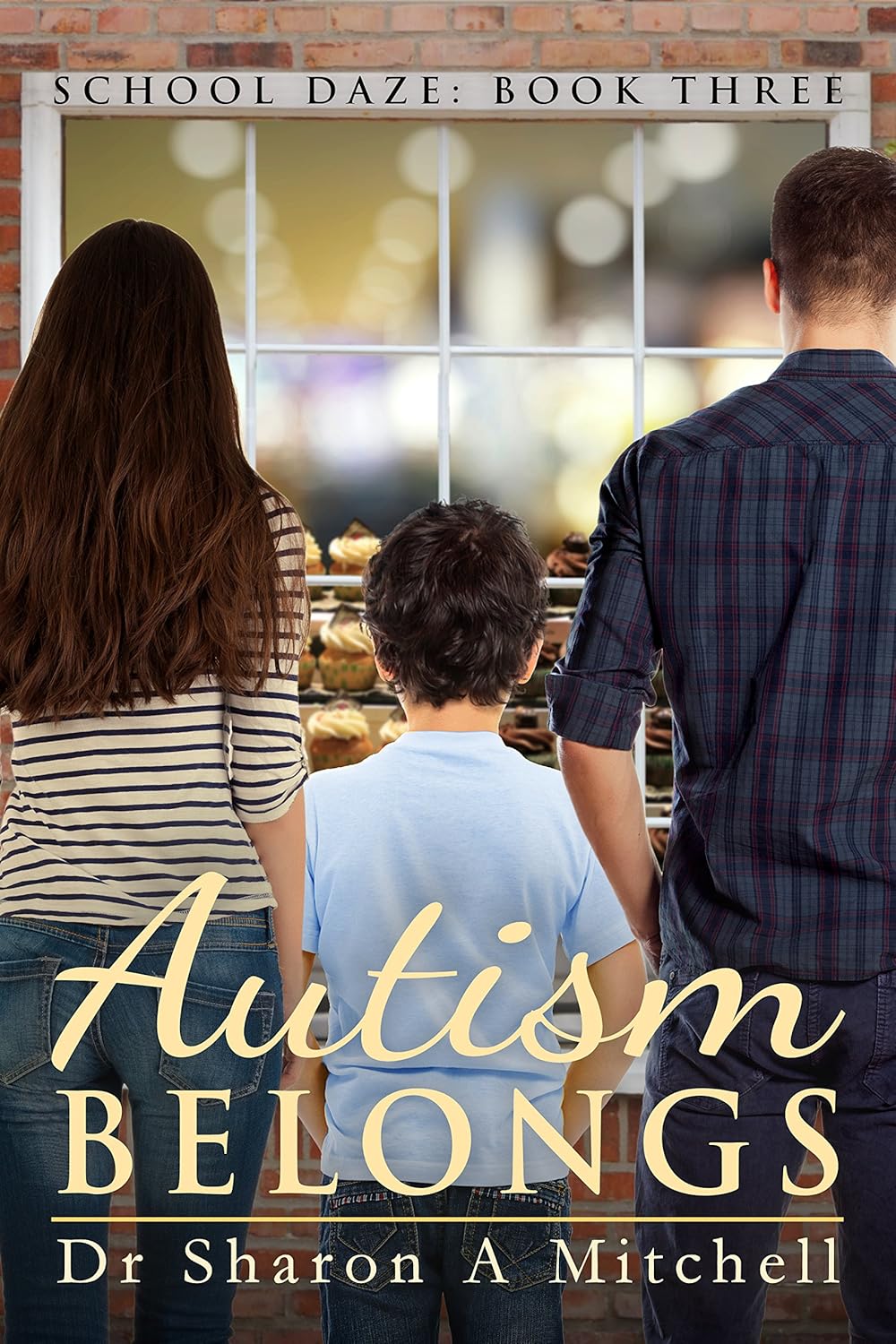 Autism Belongs: Book 3 of the School Daze Series - Kindle edition by ...