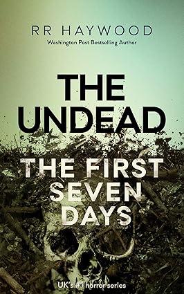 Amazon.com: The Undead. The First Seven Days (The Undead series Book 1 ...