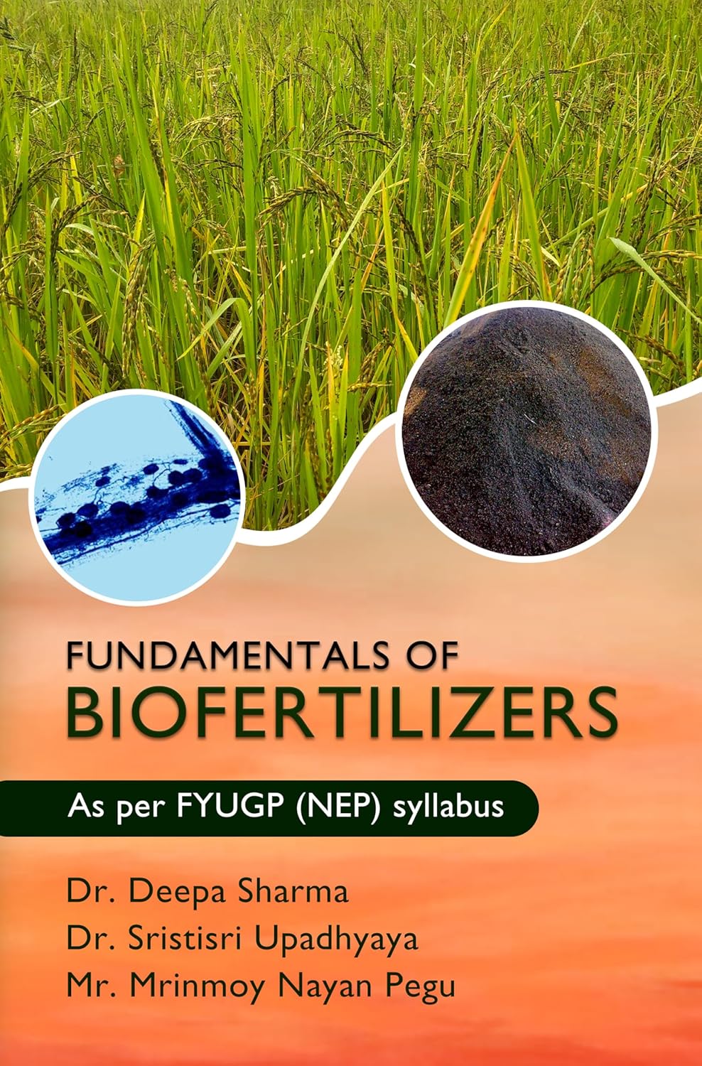 Fundamentals of Biofertilizers - As per FYUGP (NEP) syllabus: Dr. Deepa ...